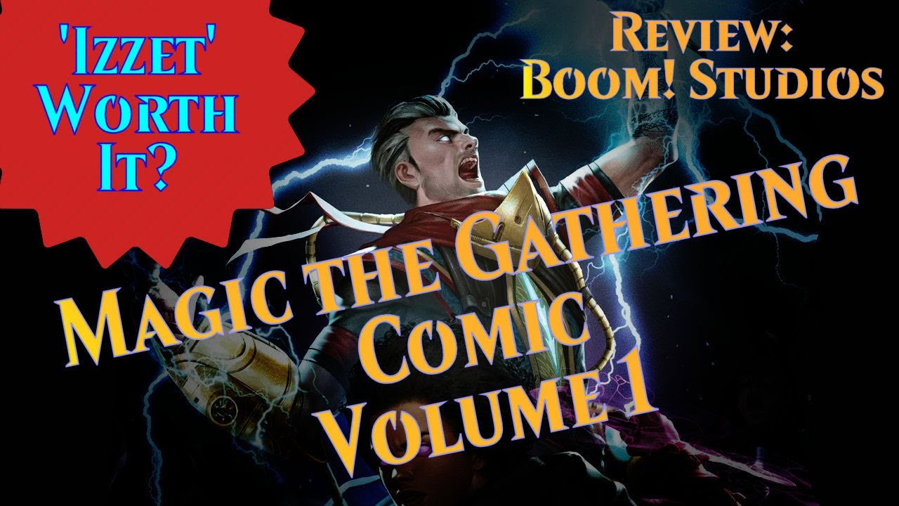 Boom! Studios Magic the Gathering Comic Review Volume #1 - YouTube