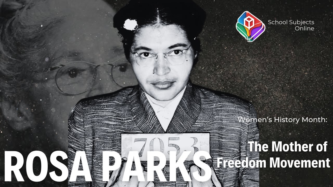 Women's History Month - Rosa Parks - The Mother of the Freedom Movement ...