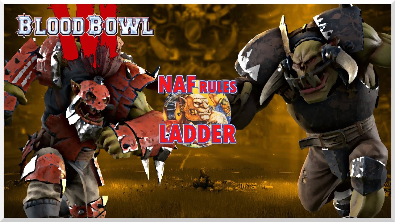 Blood Bowl 3 - NAF Ladder - Jimmy Fantastic (Orc) vs Taurek (Black Orc ...