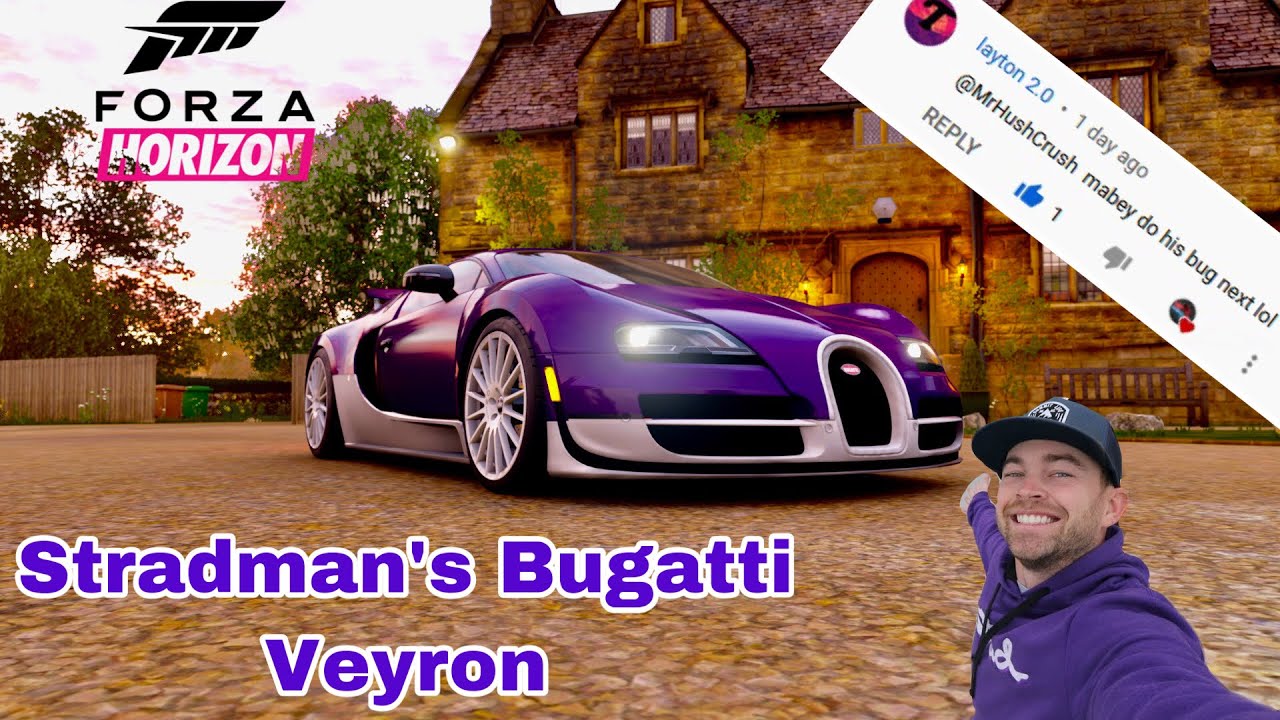 Stradman's Bugatti Veyron | Forza Horizon 4 - YouTube