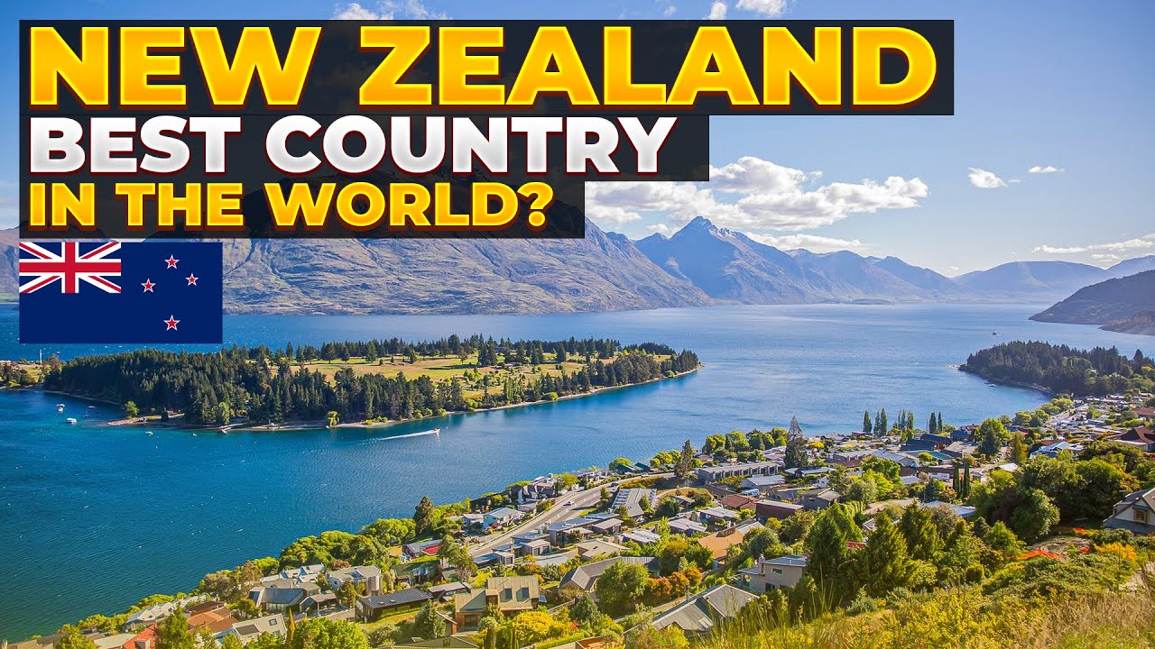 10 Reasons New Zealand Tops The List As The World's Best Country - YouTube