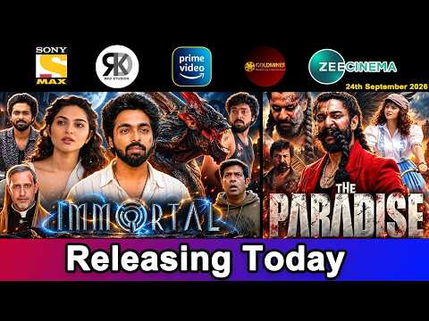 3 New South Hindi Dubbed Movies Releasing Today | Immortal, The Paradise | 24th September 2026