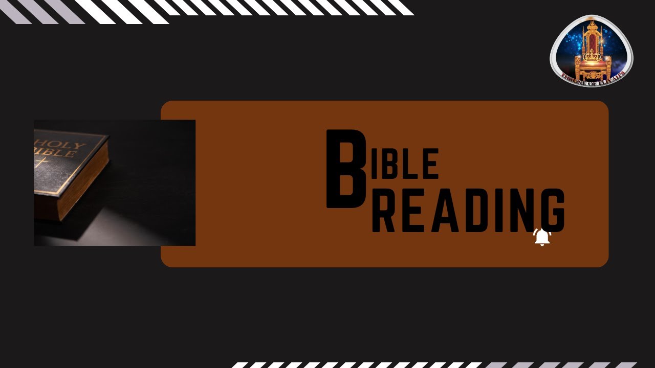 BIBLE READING - YouTube