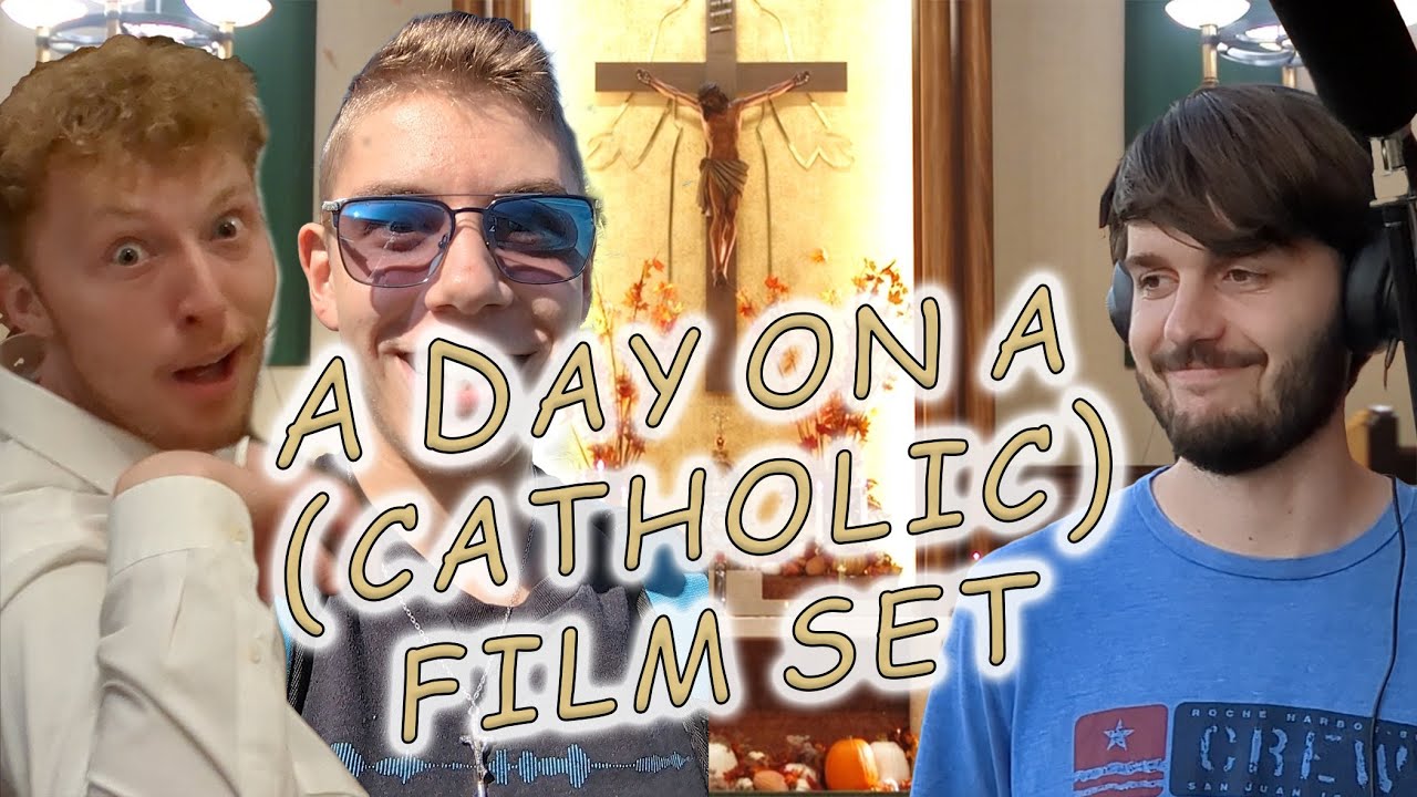 A Day on a (Catholic) Film Set - YouTube