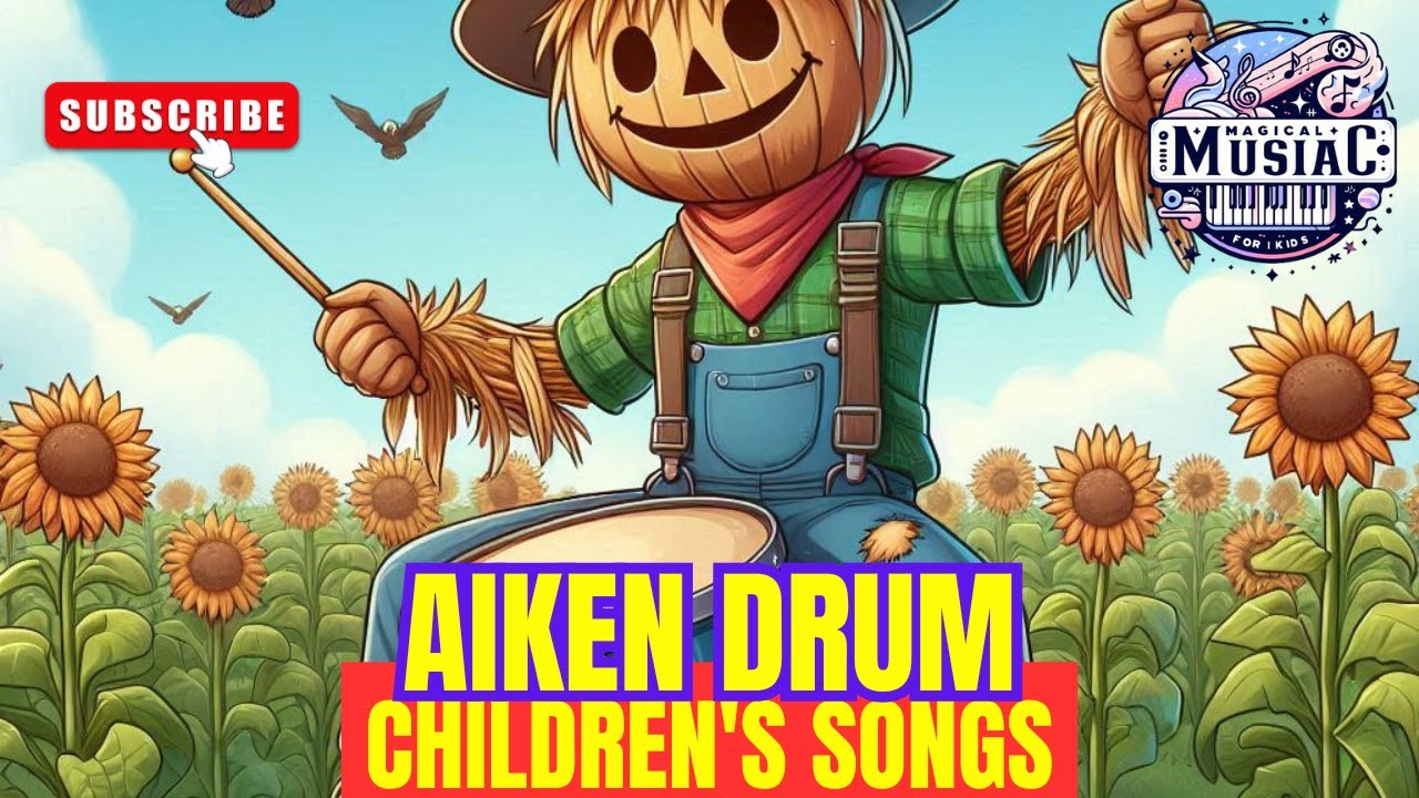 🥁 Aiken Drum 🎶 Children's Songs 🥁 Videos for Children 🌟 #kidsmusic ...