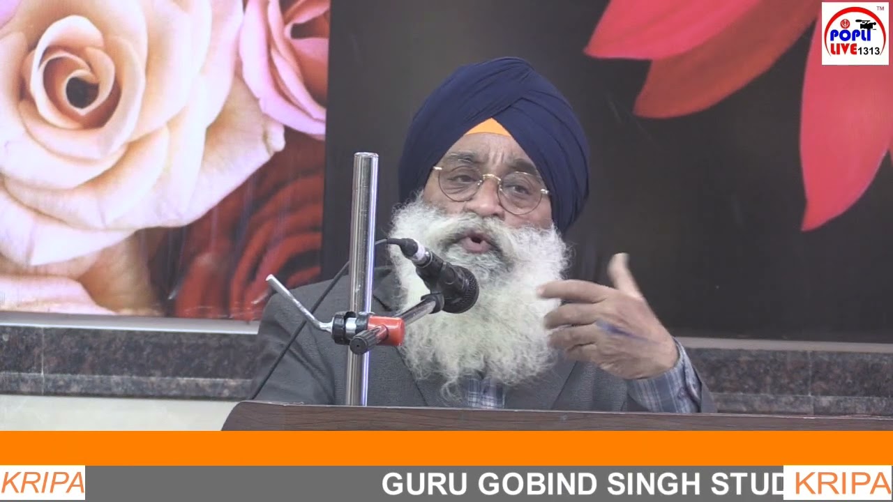 GURU GOBIND SINGH STUDY CIRCLE /GURUDWARA AALAMBAGHLKO /VEER BRIJENDERPAL SINGH JI - YouTube