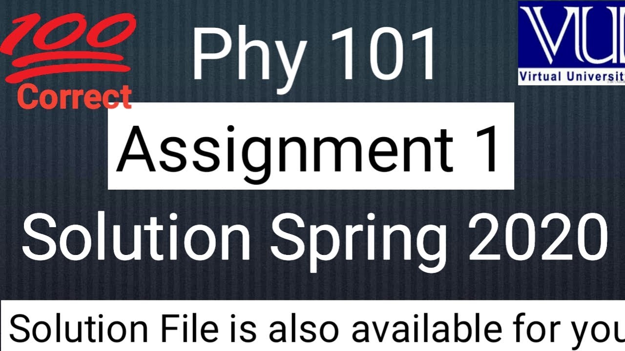 Phy 101 Assignment 1 solution spring 2020 - YouTube