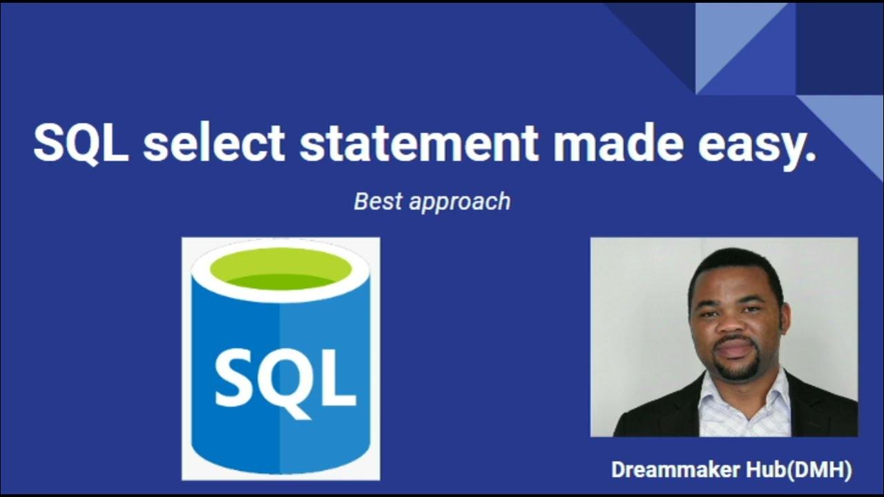 Sql Select Statement Made Easy Youtube
