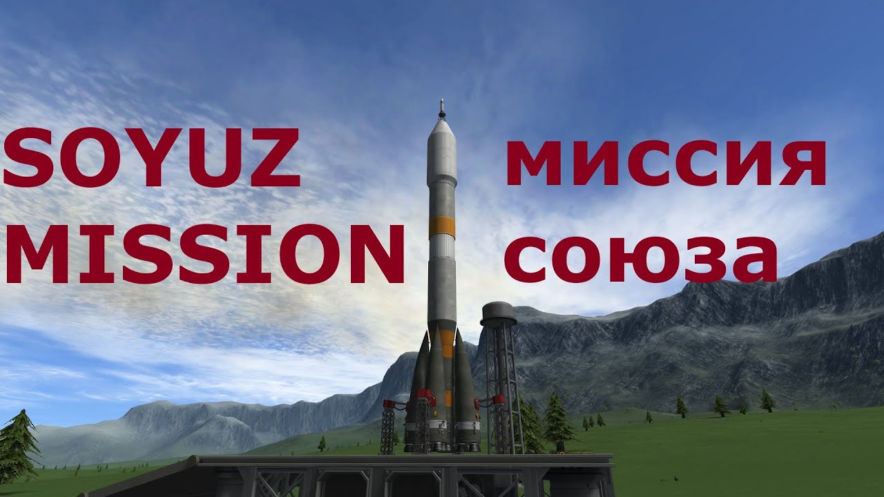 FLYING A SOYUZ IN KSP! Kerbal Space Program 1.10 - YouTube