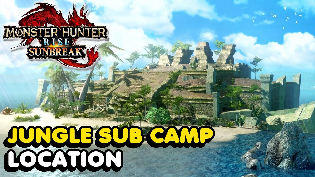 Jungle Map Sub-Camp Location In Monster Hunter Rise: Sunbreak DLC - YouTube