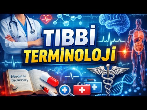 TIP TERİMLERİ - Tıbbi Terminoloji 1