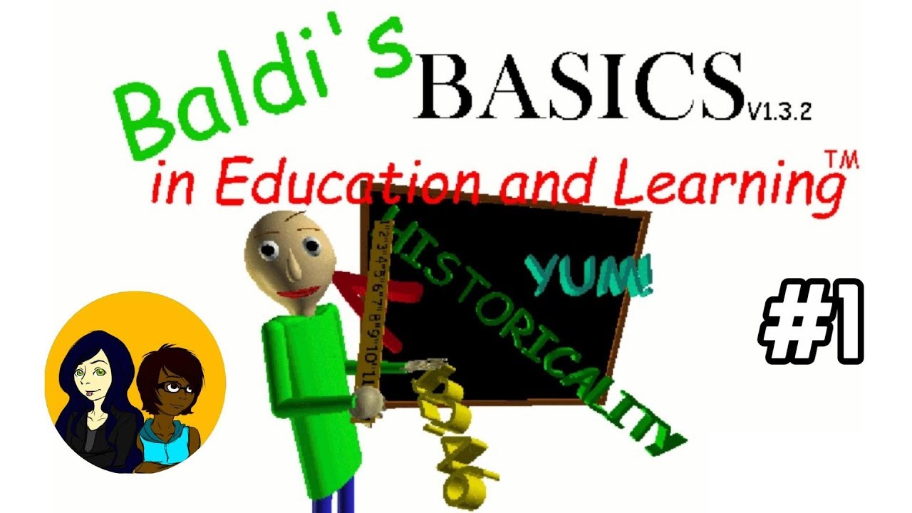 Baldi's Basics #1 - Math Is Hard - YouTube