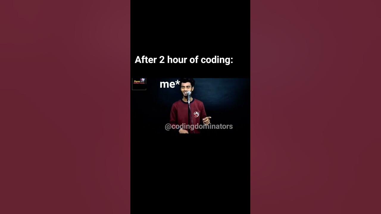 Relatable Or Not ππ Coding Codinglife Codinglove Memes Comedyshorts Youtube