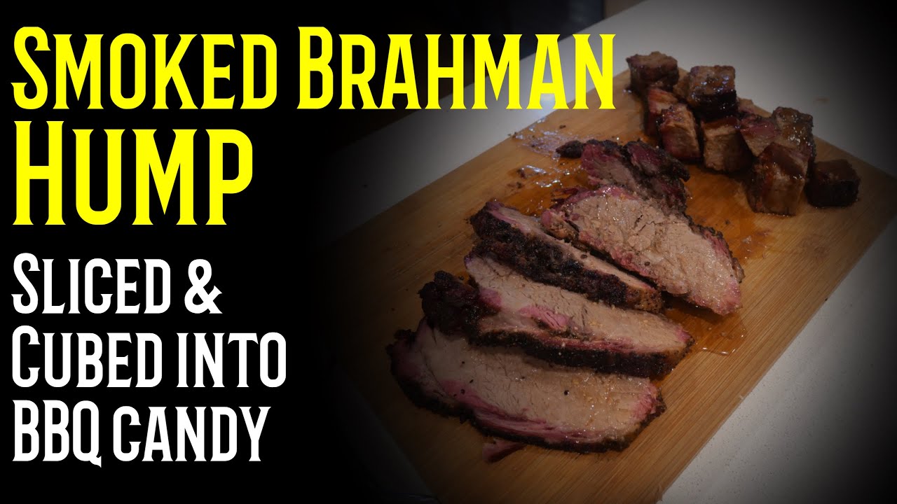 How to smoke Brahman hump on the Traeger pellet grill - just like ...