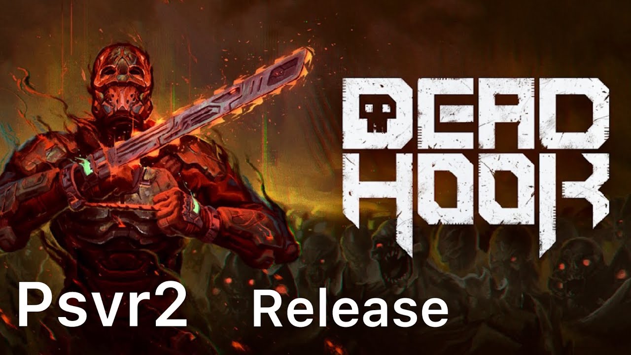 DEAD HOOK / PSVR2 Release - YouTube