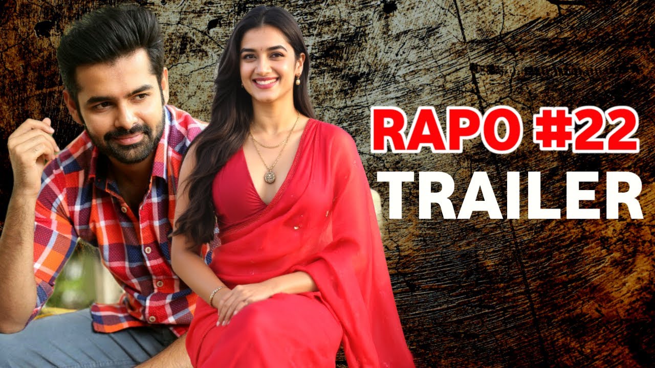 RAPO 22 Trailer | Ram Pothineni | Bhagyashri Borse | Studio Gulla - YouTube