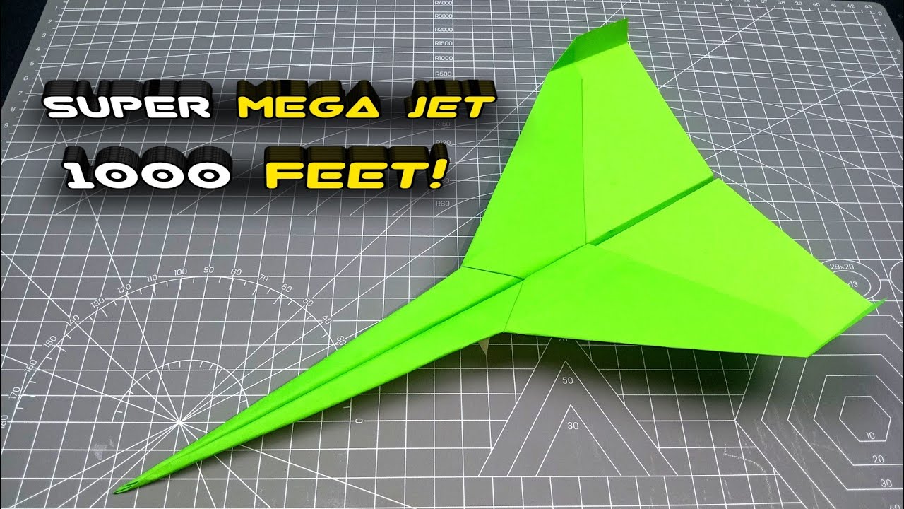 SUPER MEGA JET - How To Make A Super Mega Jet Paper Airplane That Flies ...