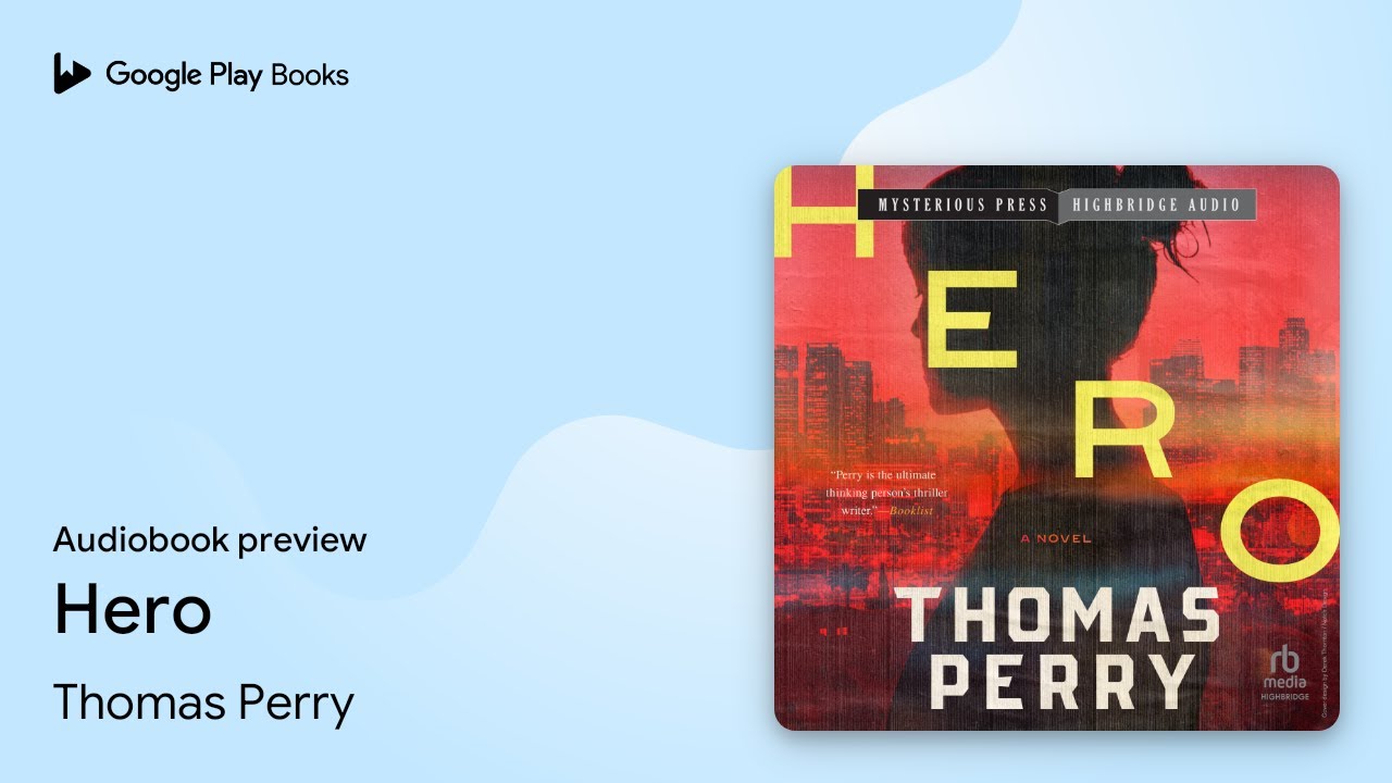 Hero by Thomas Perry · Audiobook preview - YouTube