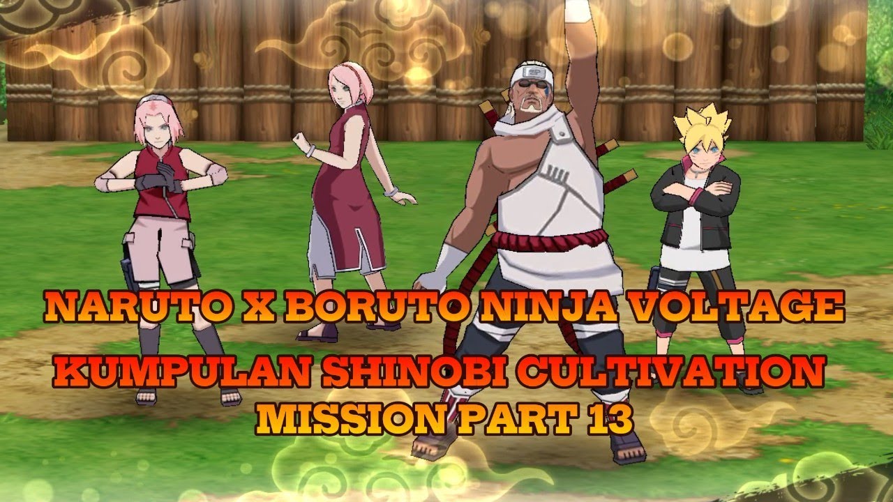 Naruto x Boruto Ninja Voltage - Kumpulan Shinobi Cultivation Missions ...