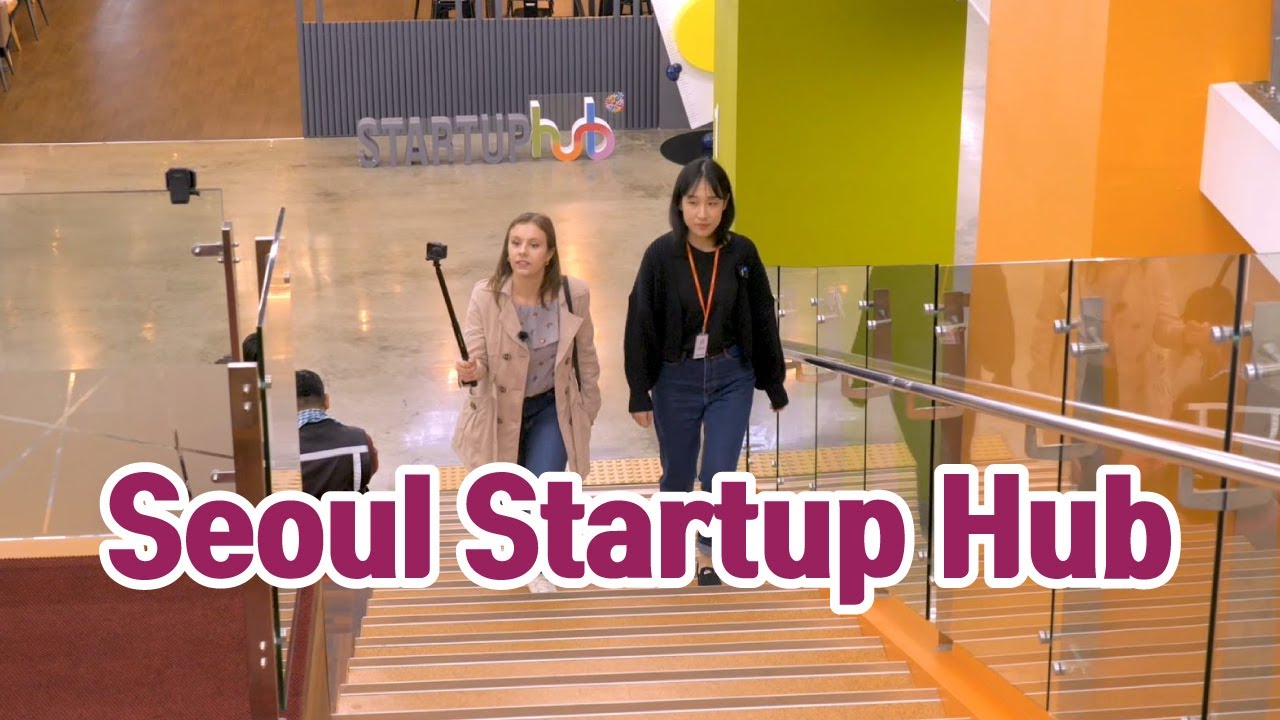 Seoul Guide｜15. Seoul Startup Hub 🗺 - YouTube