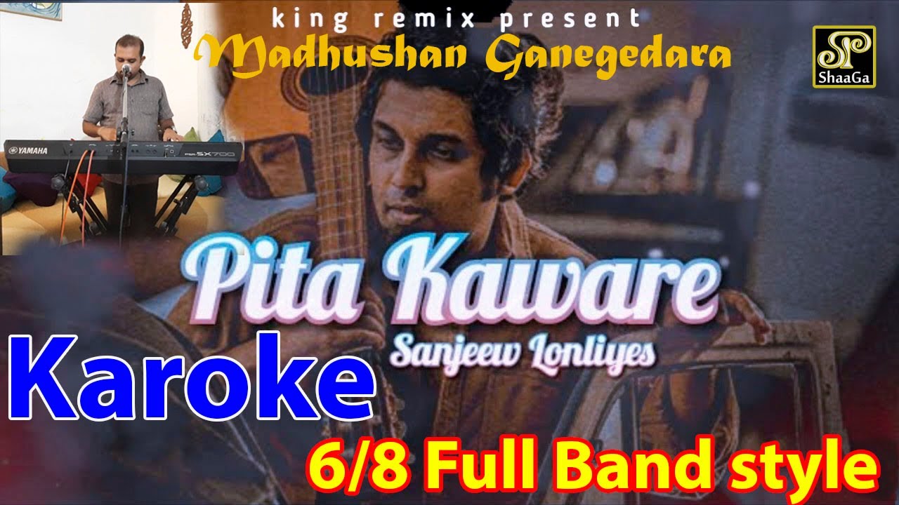 Pitakaware | karoke | 6/8 new style | Music Madhushan Ganegedara - YouTube