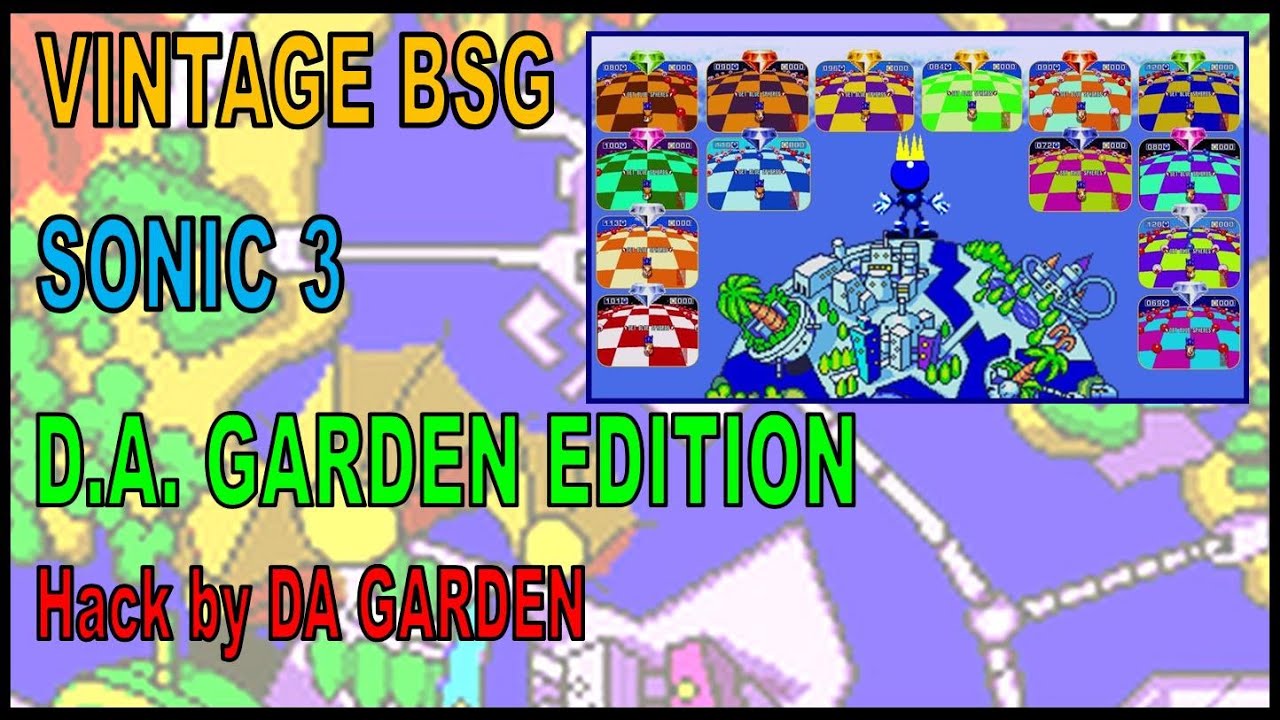 VINTAGE BSG Sonic 3 D.A. Garden Edition 14 Blue Sphere Levels - YouTube