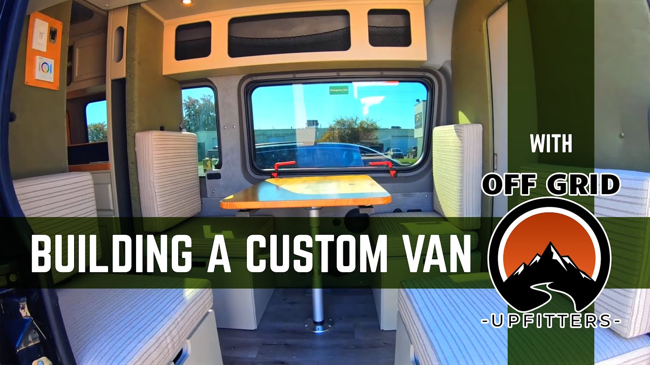 First Van Re-Build : with Off Grid Upfitters - YouTube