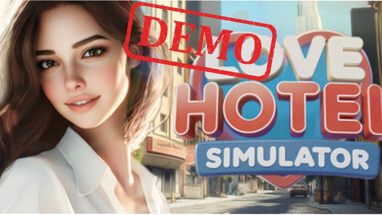LOVE Hotel Simulator 🏩 Demo - YouTube