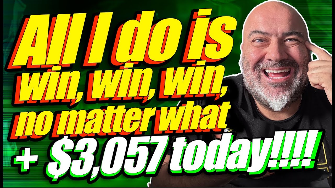 🔥🔥 All I do is Win Win Win (+$3,057 Today) My Secret to Winning with ...