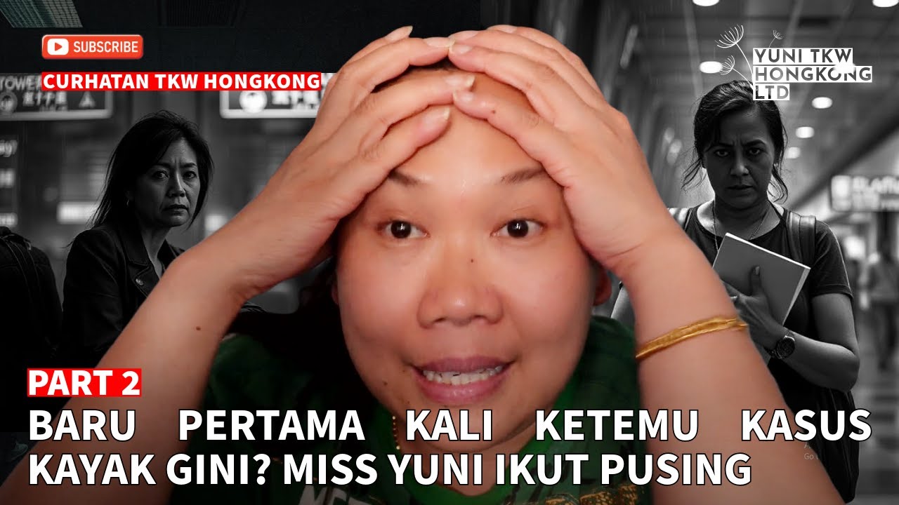 PART 2 | BARU PERTAMA KALI KETEMU KASUS KAYAK GINI? MISS YUNI IKUT ...