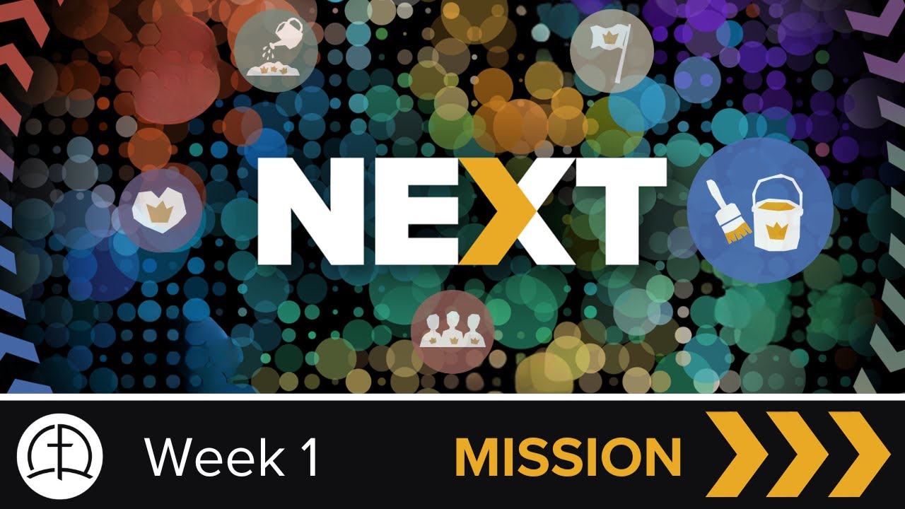 NEXT Week 1 Mission | Pastor Doc Hanberry - YouTube