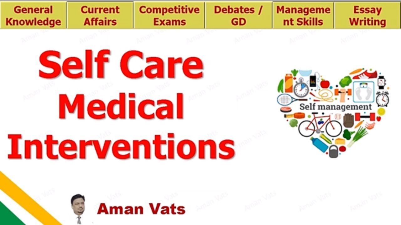 What are Self Care Medical Interventions? What are WHO Guidelines ...