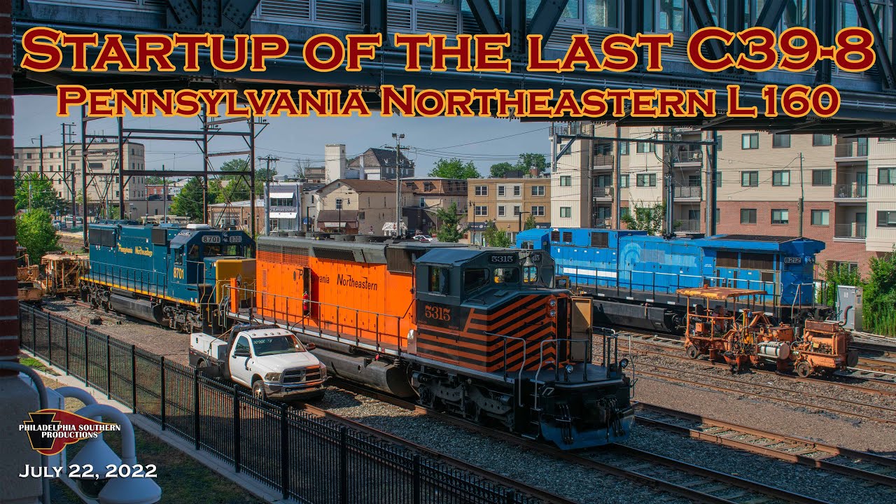 Startup of the Last GE C39-8 in the US, Plus Chasing PN L160 to Telford | July 2022 - YouTube