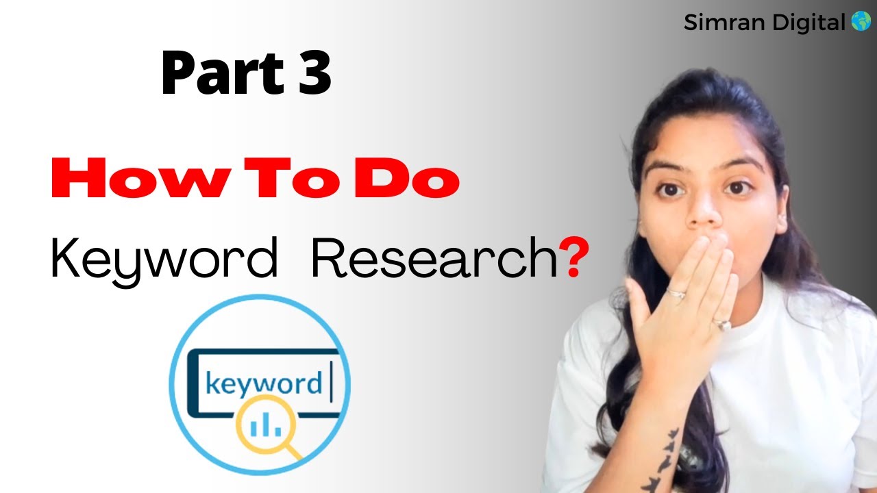 #3How To Do Keyword Research For SEO? | Keyword Research Full Explained ...