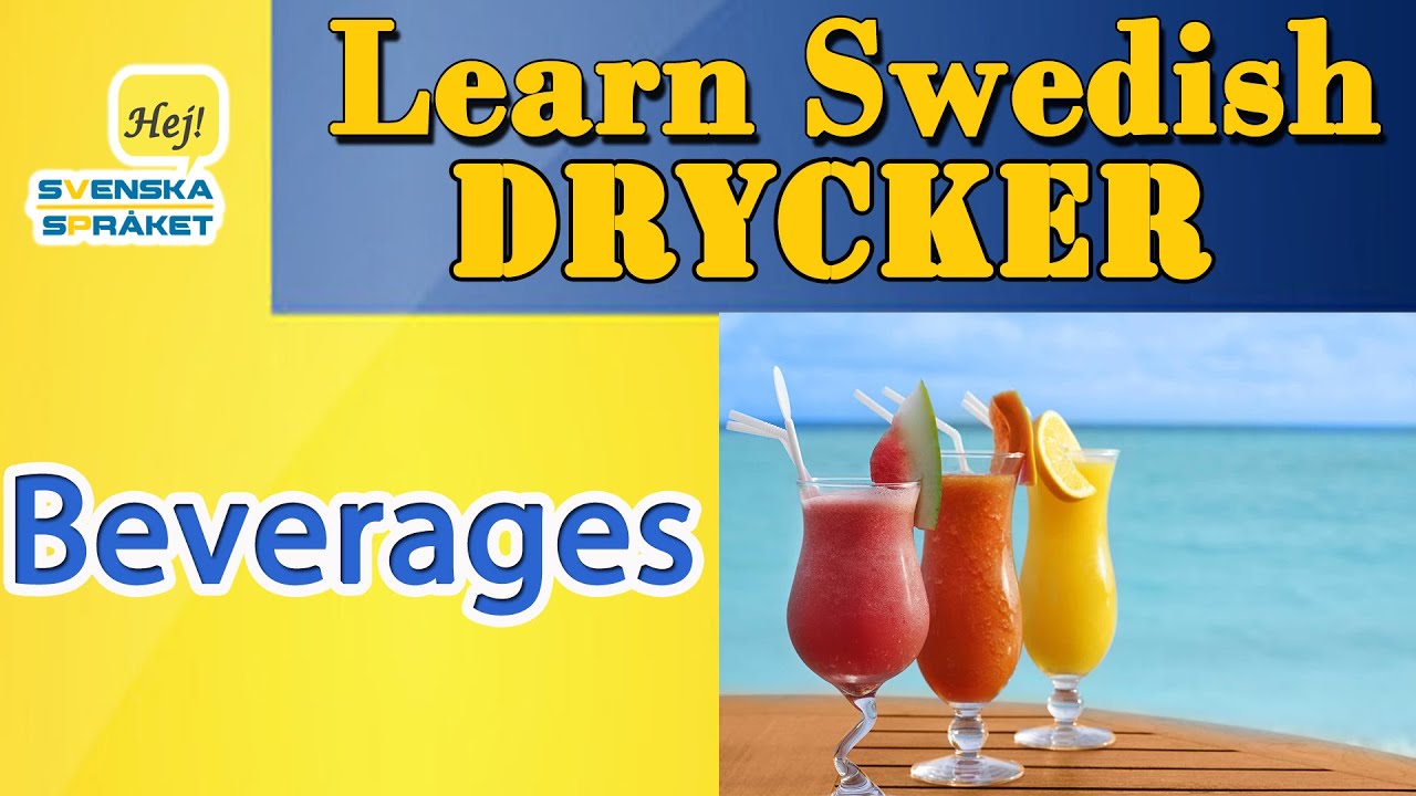 Drycker - Learn Languages- learn swedish - YouTube