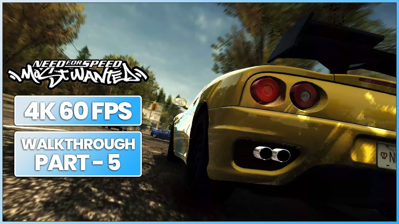 [4K] NFS Most Wanted 2005 Remastered Walkthrough I Part 5 I Izzy - YouTube