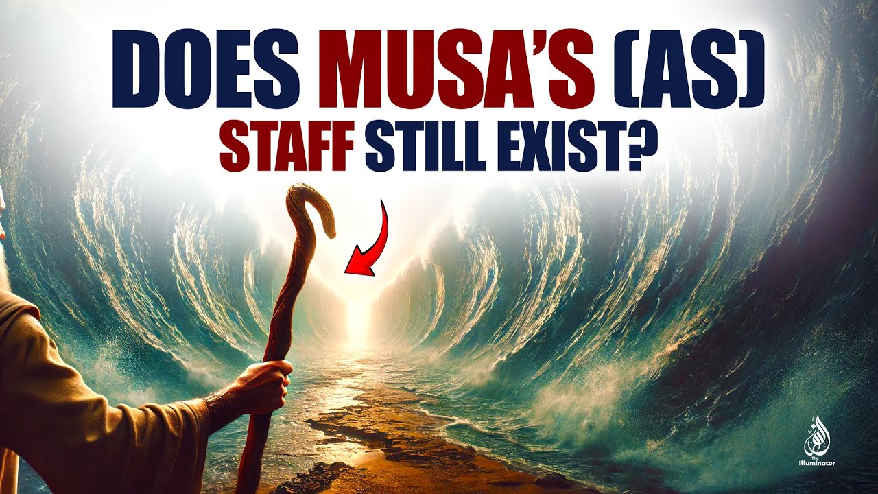 Where is the Staff of Moses (AS) - Uncover the Secrets and Its Hidden ...