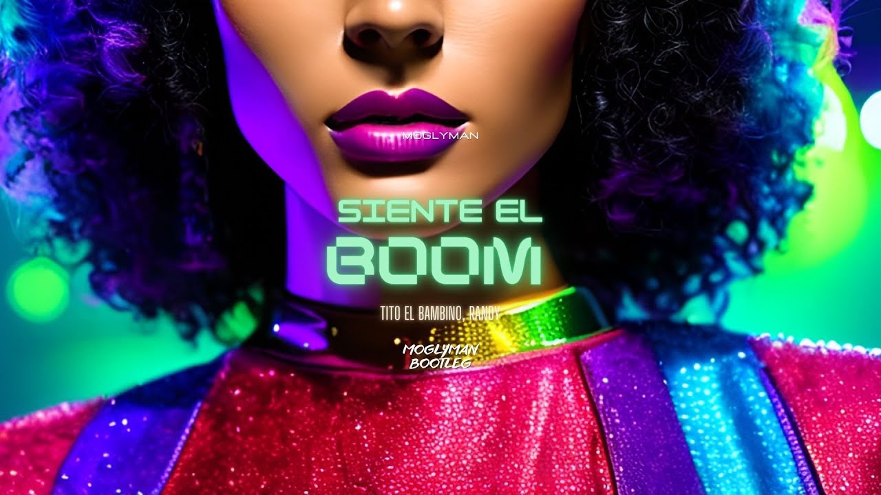 Tito El Bambino, Randy - Siente El Boom (Moglyman Bootleg) #mashup # ...