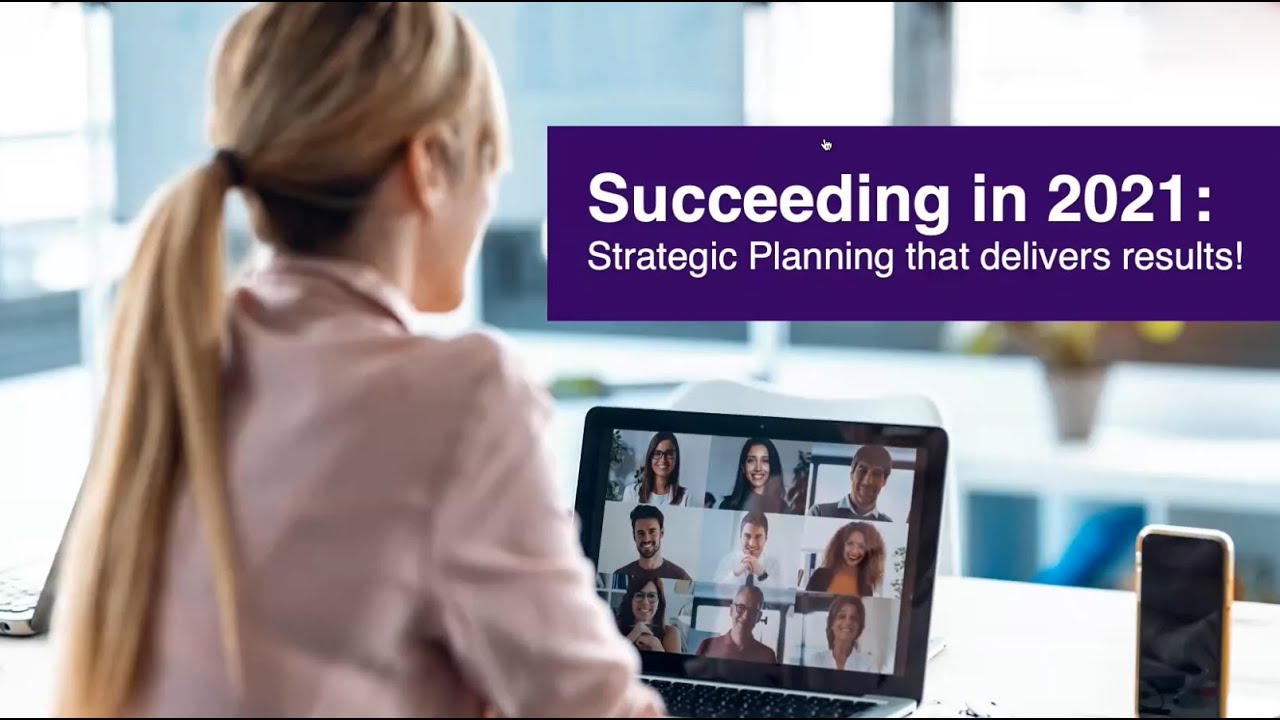 Strategic Planning for 2021 - The Four Step Planning Cycle - YouTube