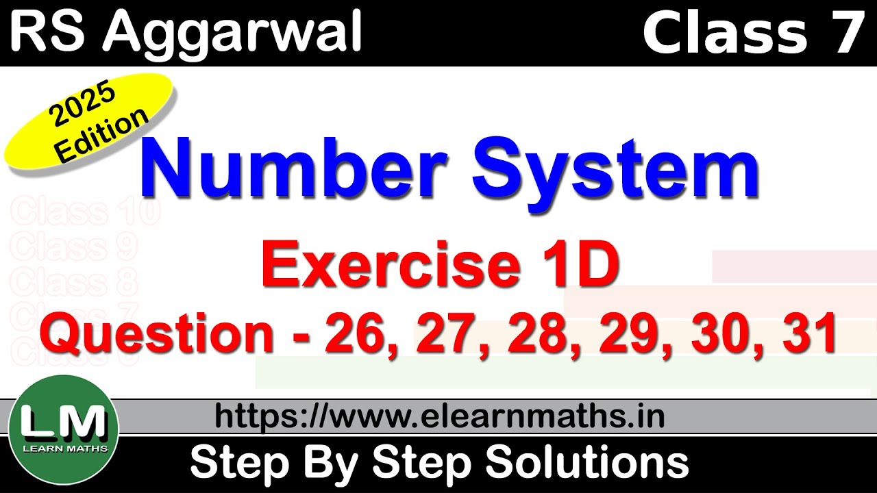 Number System | Class 6 Exercise 1D Question 26 - 31 | RS Aggarwal ...