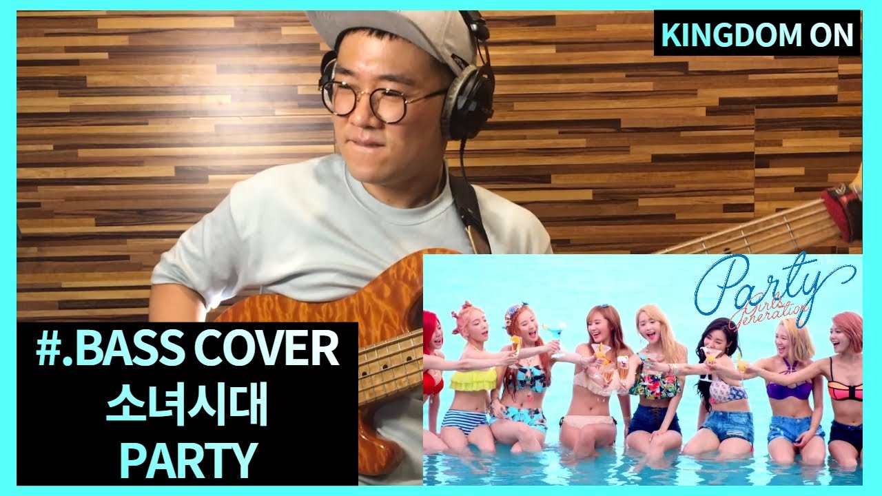 소녀시대 - PARTY (BASS COVER) - YouTube