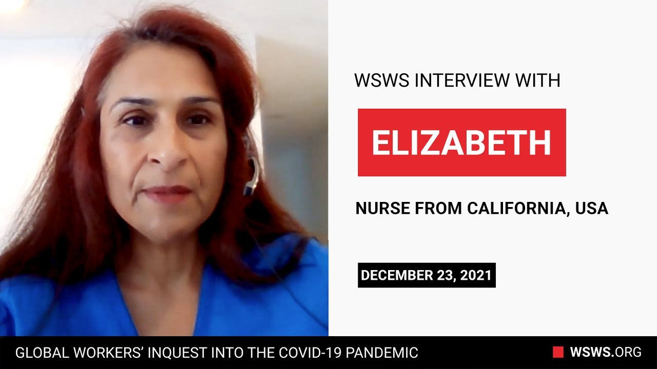 WSWS Interview with Elizabeth, nurse from California, USA - YouTube