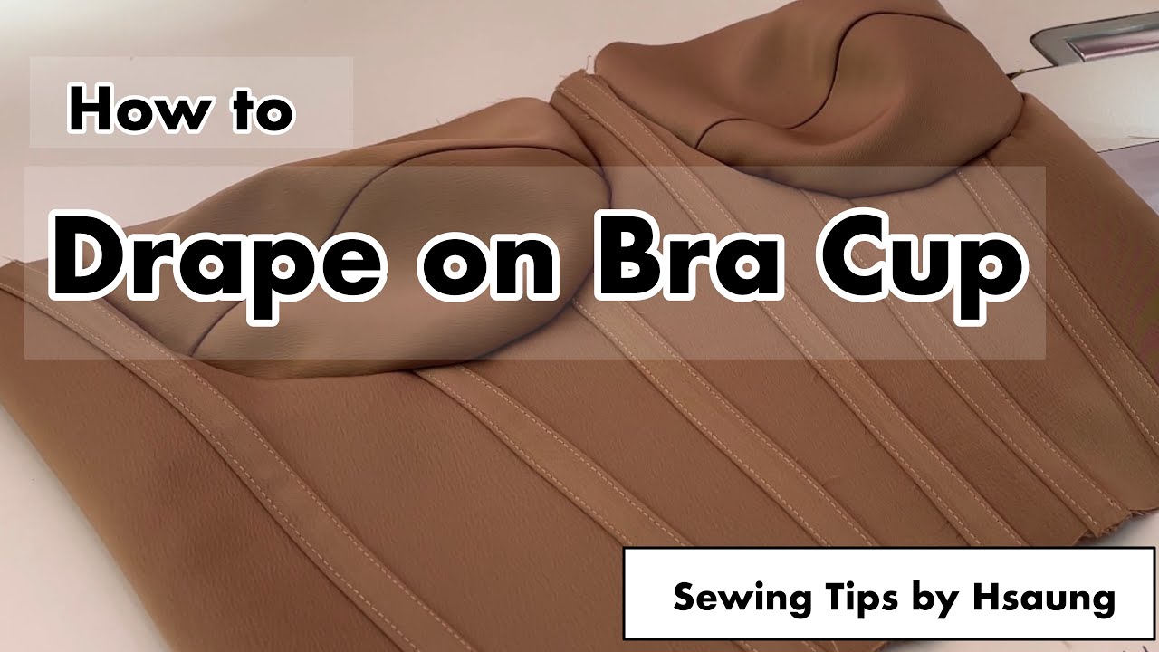 How to drape on a Bra Cup - YouTube
