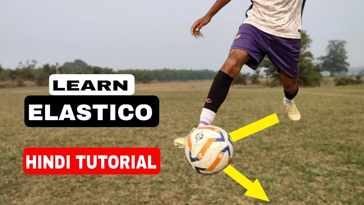 Learn Elastico Like Ronaldo, Pogba, Neymar, Ronaldinho - Football ...