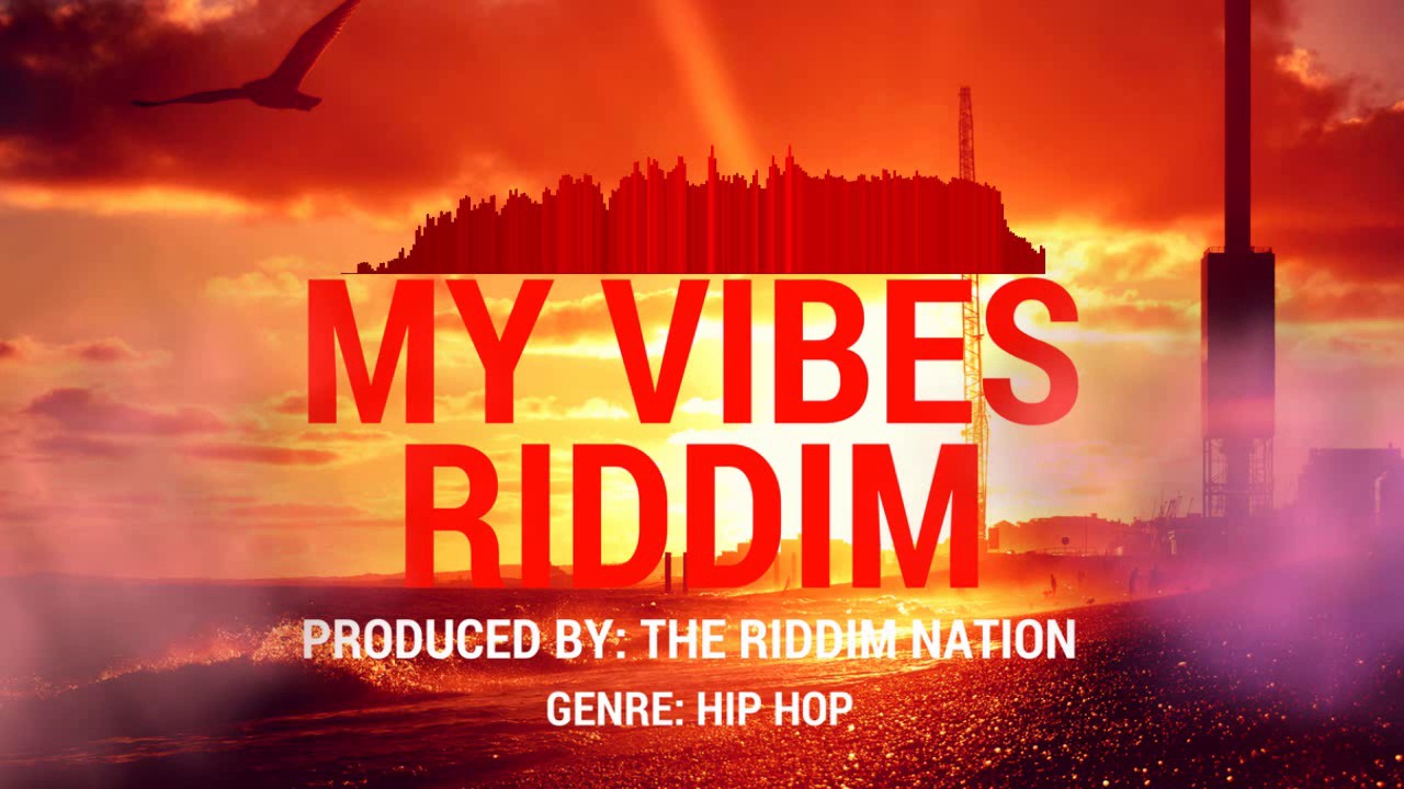My Vibes Riddim - Reggae Hip Hop Riddim Instrumental Beat (Prod. by The ...