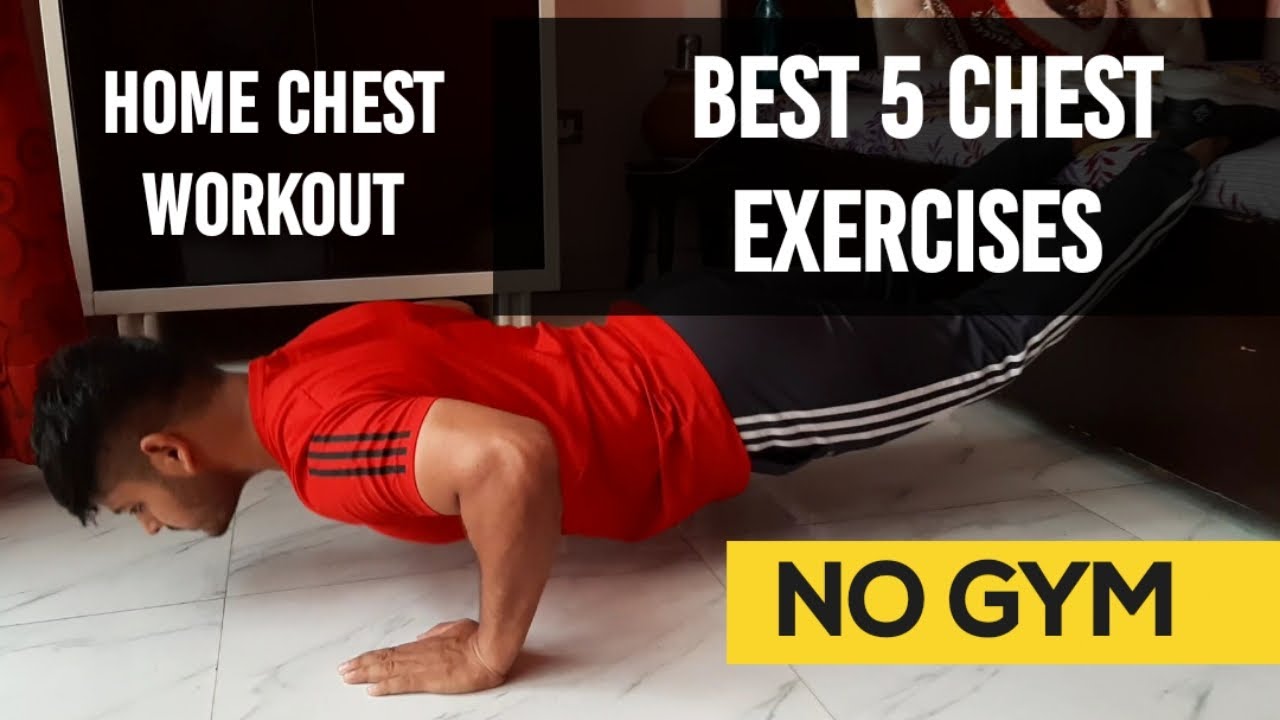 HOME CHEST WORKOUT - 5 BEST EXERCISES FOR CHEST - YouTube