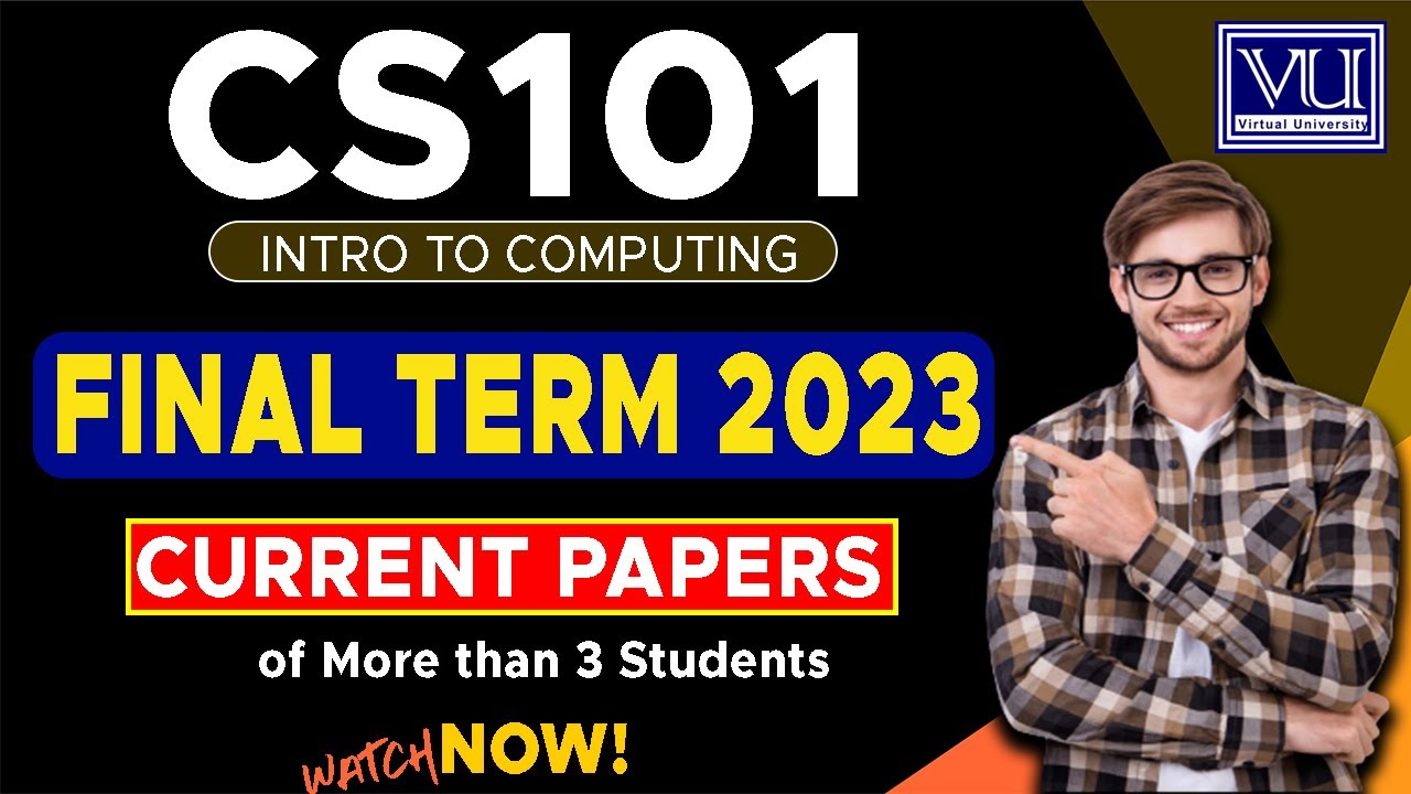 CS101 Current Paper Final Term 2023 - The Merciful Academy - YouTube
