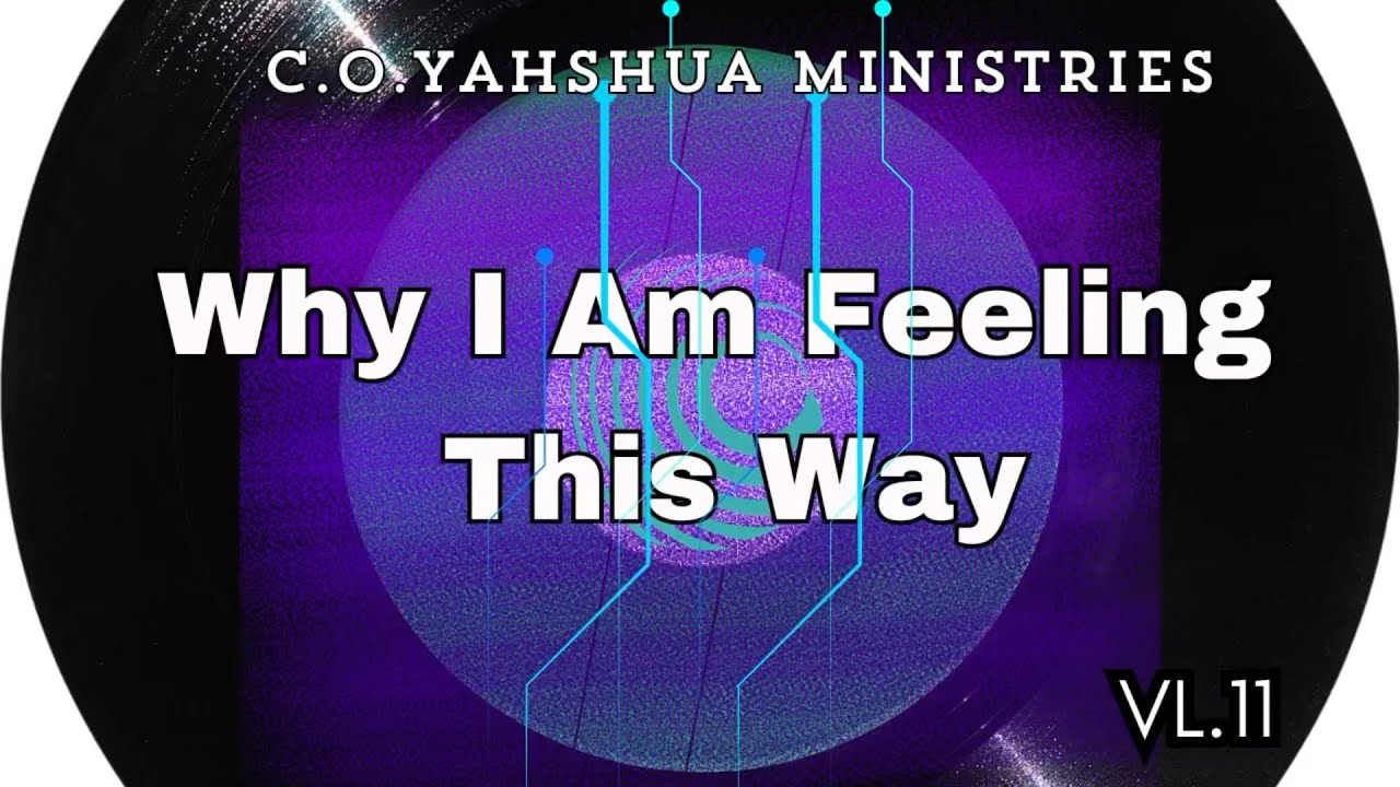 Why I Am Feeling This Way - YouTube