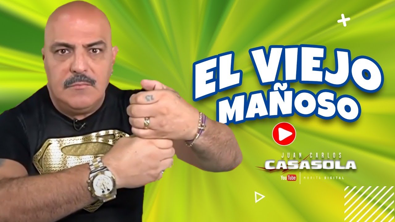 CHISTE del VIEJO MAÑOSO | El Tata Casasola - YouTube