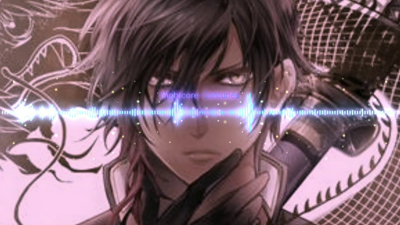Nightcore- Centuries (Fall Out Boy) - YouTube